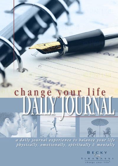 Change Your Life Daily Journal | Becky Tirabassi Change Your Life® Inc